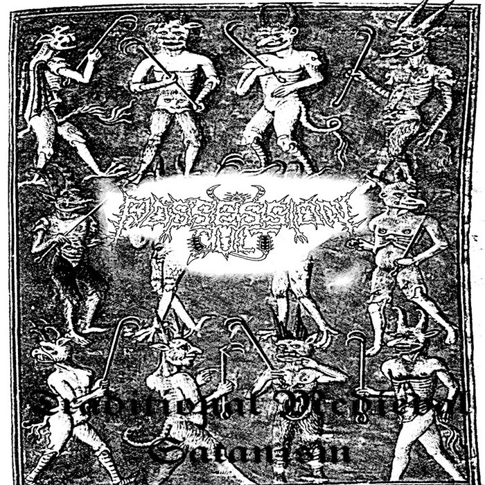Traditional Medieval Satanism (demo) | 𝕻𝖔𝖘𝖘𝖊𝖘𝖘𝖎𝖔𝖓 𝕮𝖚𝖑𝖙