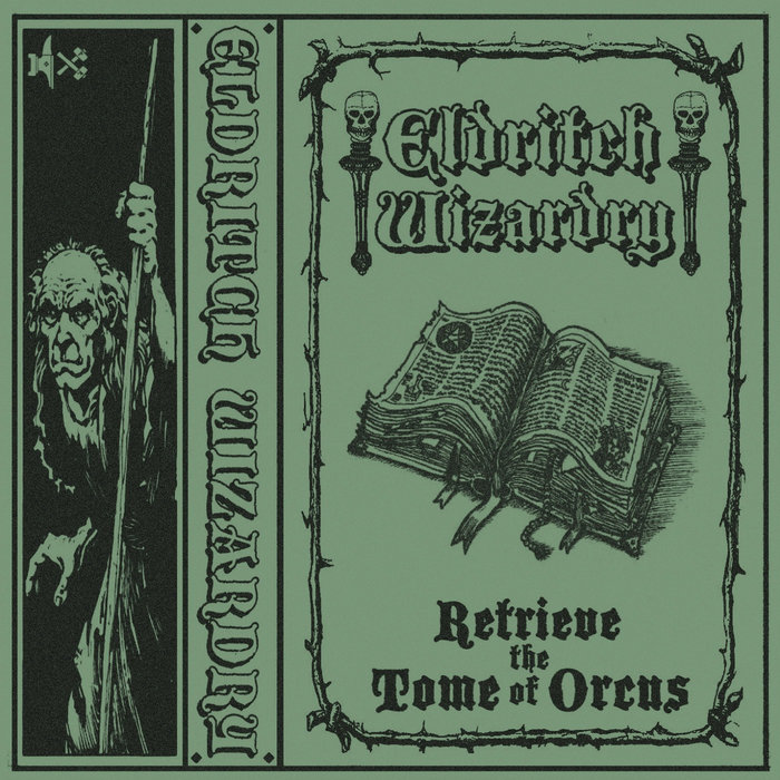 Retrieve The Tome of Orcus: Chapter I | Eldritch Wizardry