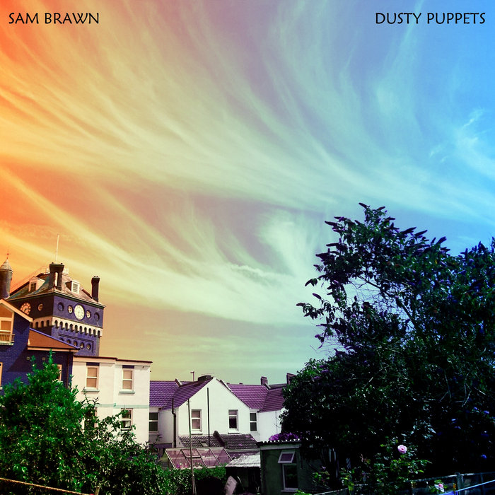 Dusty Puppets | Sam Brawn