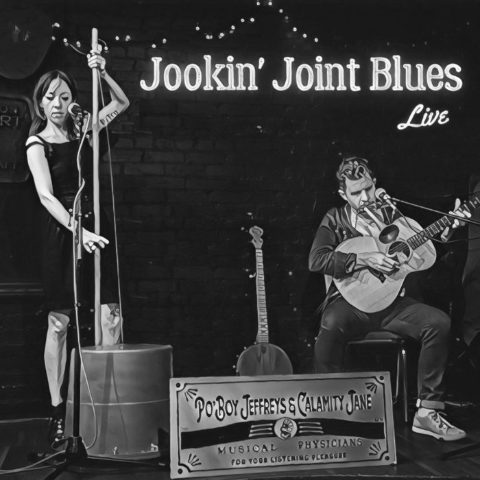 Jookin' Joint Blues | Po'Boy Jeffreys