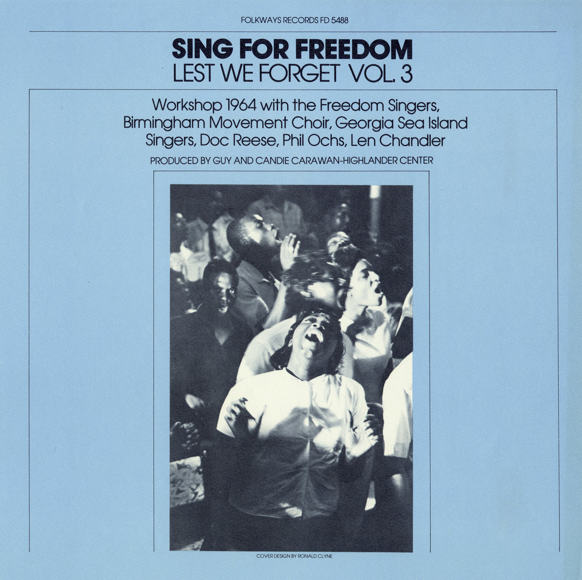 Lest We Forget, Vol. 3: Sing For Freedom | Smithsonian Folkways Recordings
