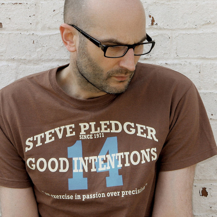 14 Good Intentions | Steve Pledger