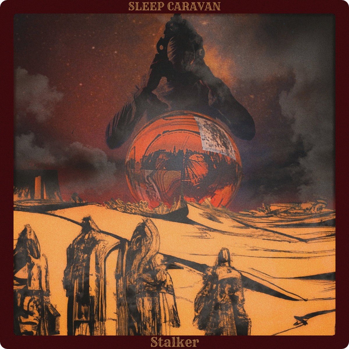 Stalker | Sleep Caravan