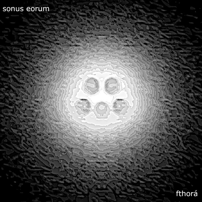 fthorá | SONUS EORUM