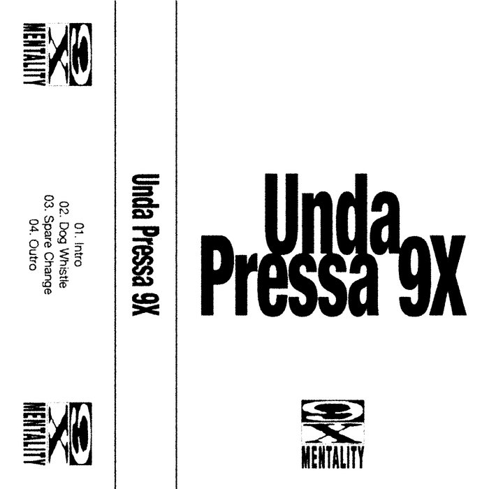 Unda Pressa 9X | 9XMENTALITY