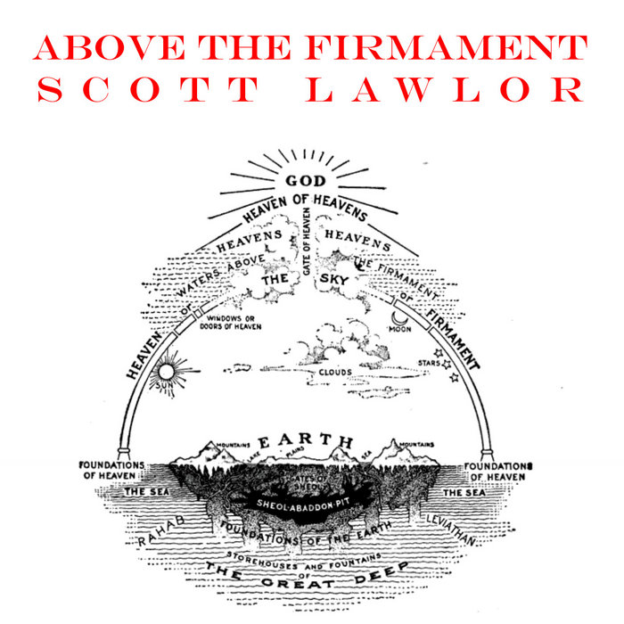 Above the Firmament | Scott Lawlor
