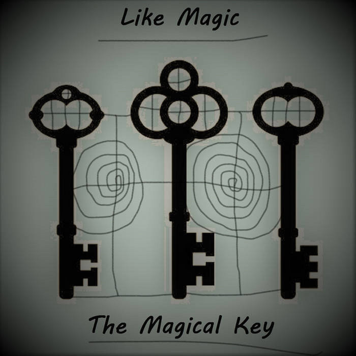 The Magical Key | Like Magic