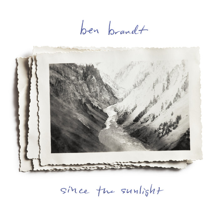 Since the Sunlight | Ben Brandt