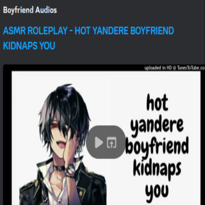 ASMR ROLEPLAY - HOT YANDERE BOYFRIEND KIDNAPS YOU | Boyfriend Audios ...