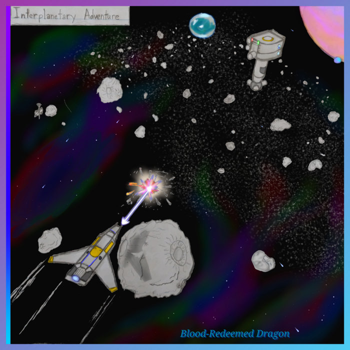 Interplanetary Adventure | Blood-Redeemed Dragon
