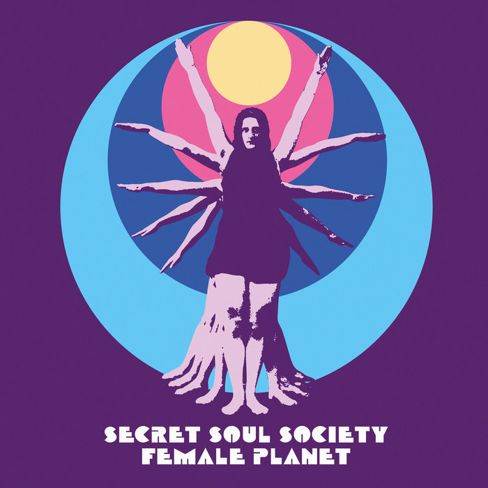 Female Planet | The Secret Soul Society