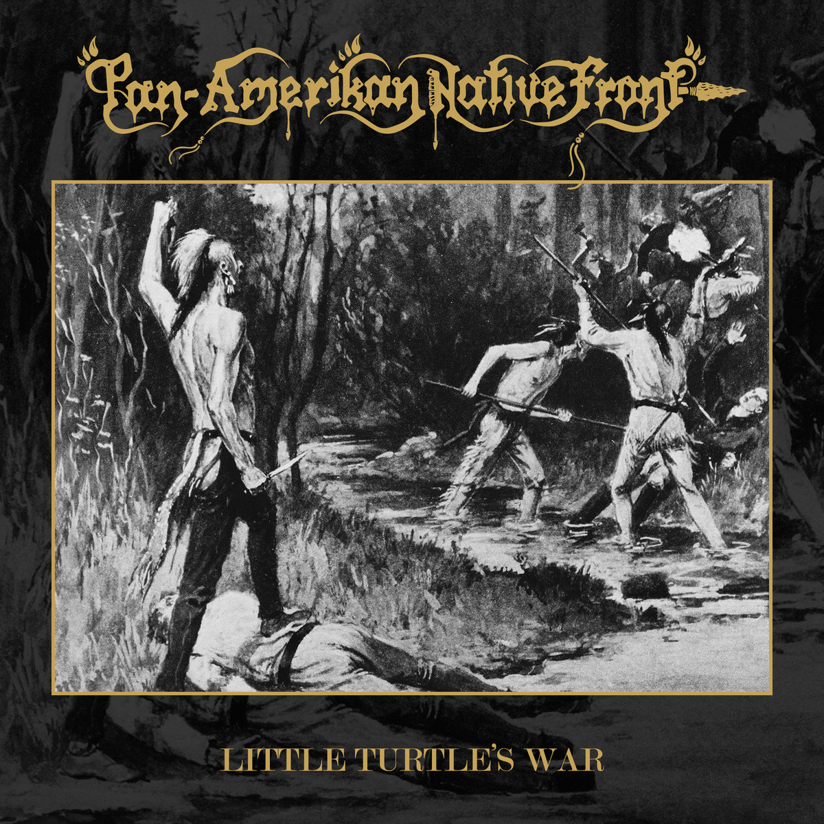 Little Turtle's War | Pan-Amerikan Native Front | Stygian Black Hand