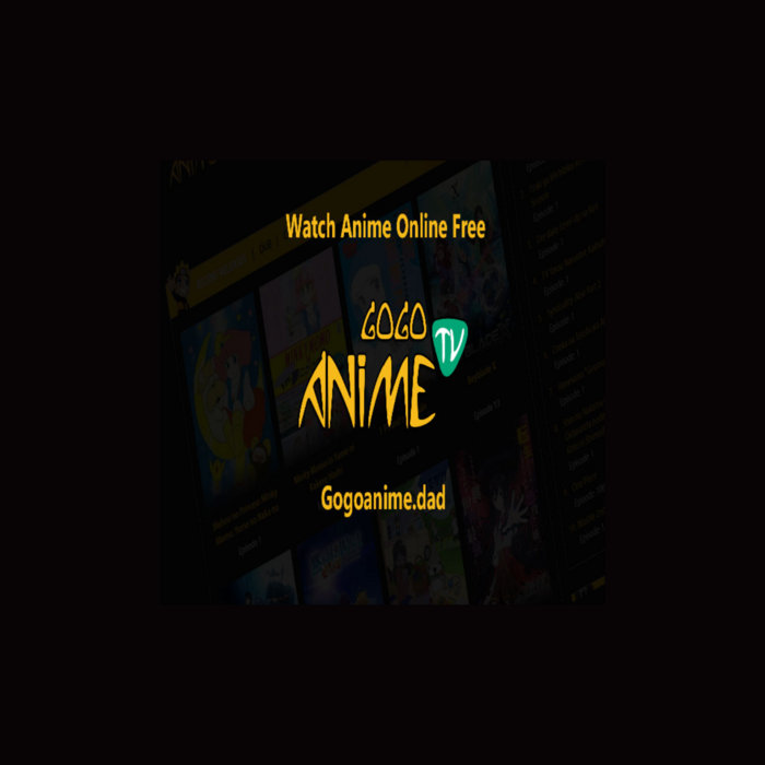 Gogoanime App - High quality mobile application and website | gogoanime