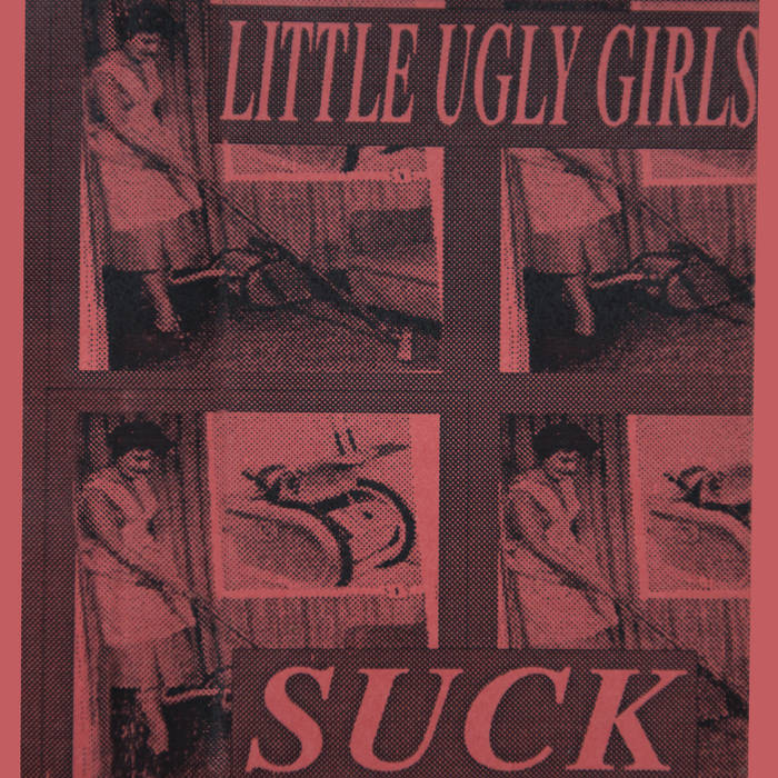 Suck | Little Ugly Girls | Goulburn Street Records