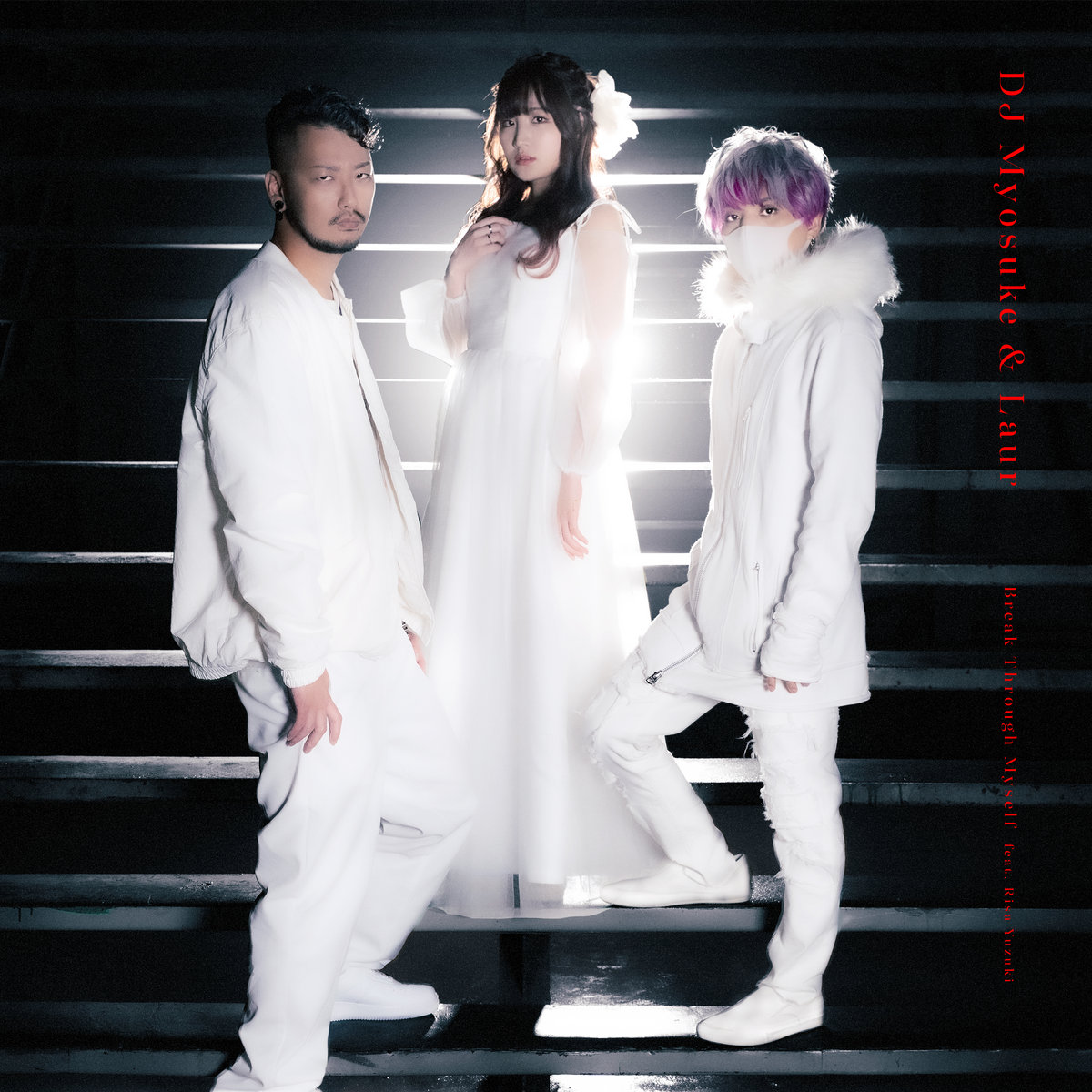 Break Through Myself feat. Risa Yuzuki | DJ Myosuke & Laur | HARDCORE ...