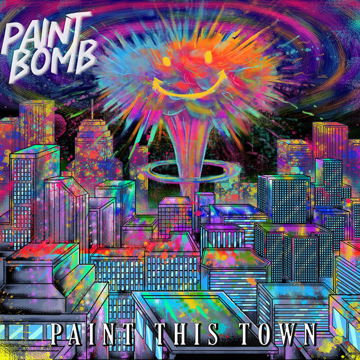 PAINT THIS TOWN | PAINT BOMB