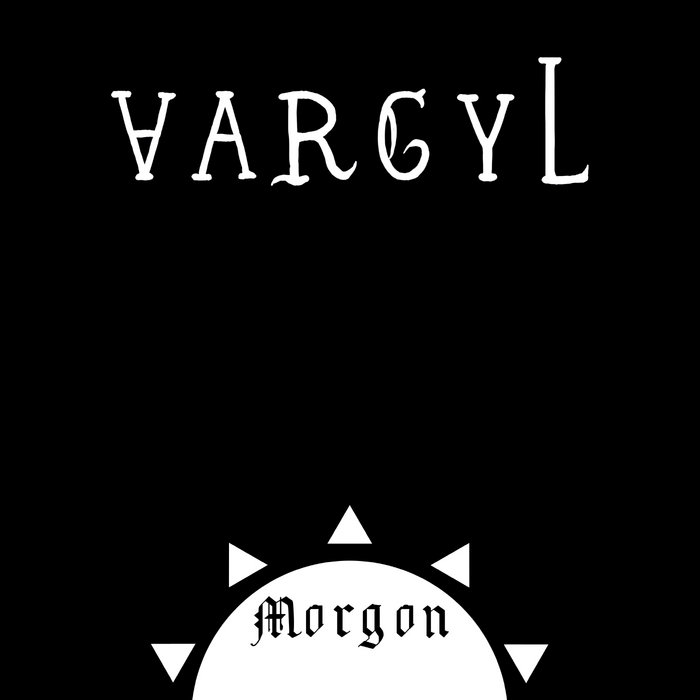 Morgon | Vargyl
