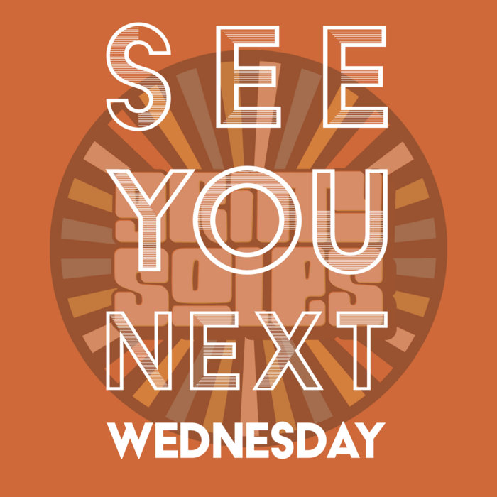 See You Next Wednesday | Gritty Soles