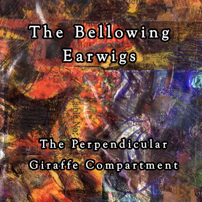 The Perpendicular Giraffe Compartment | The Bellowing Earwigs | Adrian ...