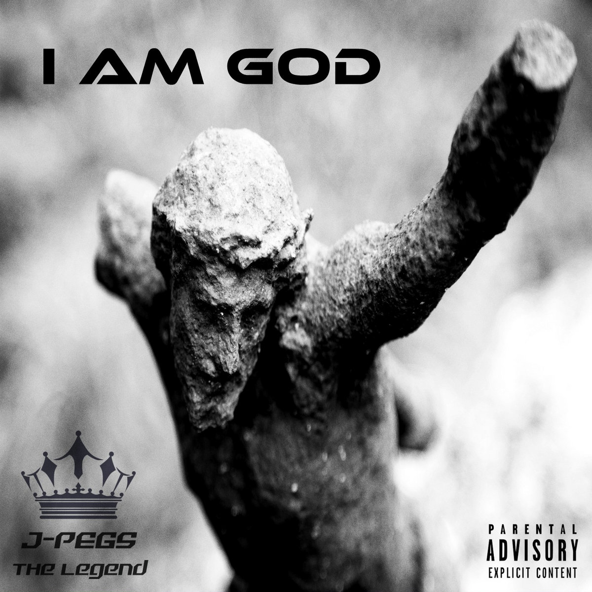 I AM GOD | J-Pegs the Legend | J-Pegs