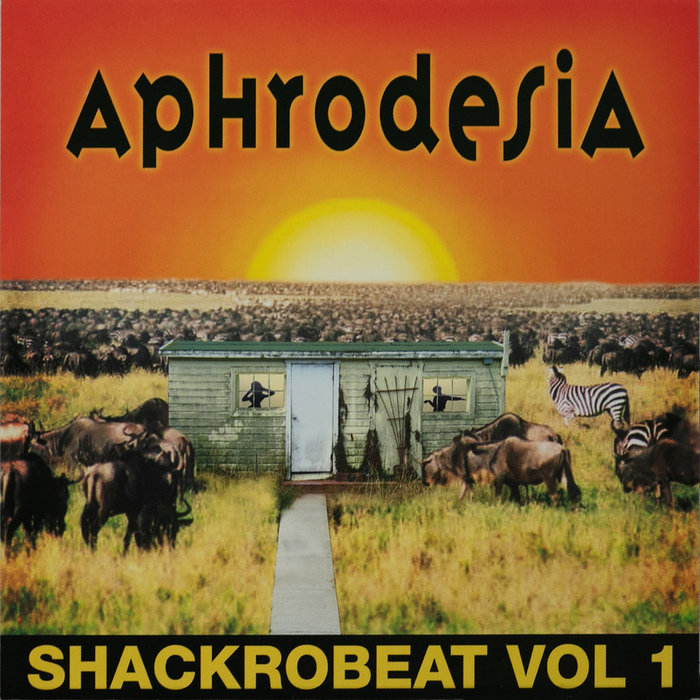 Shackrobeat Vol. 1 | Aphrodesia
