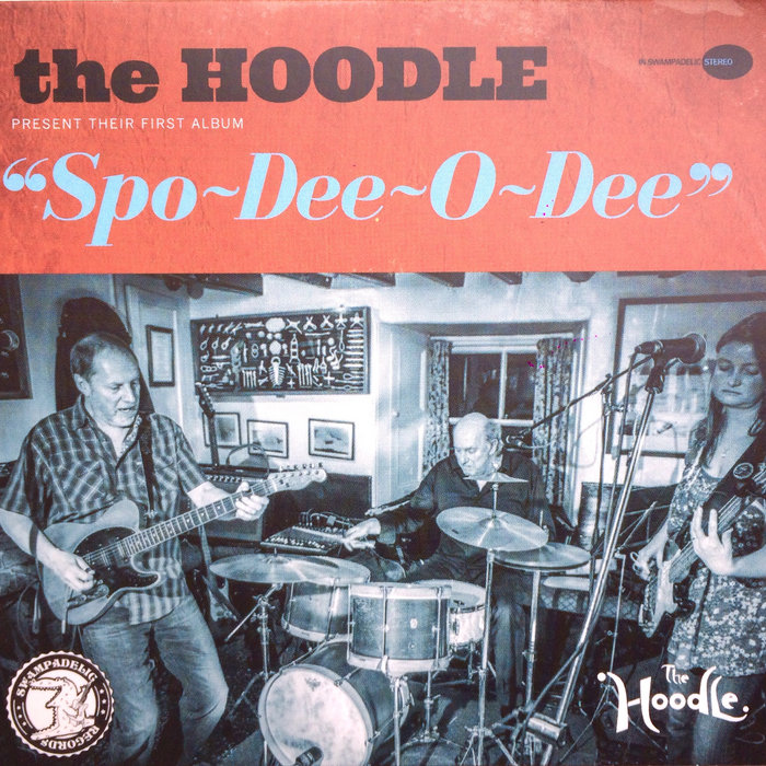 SPO-DEE-O-DEE (ALBUM) | The Hoodle