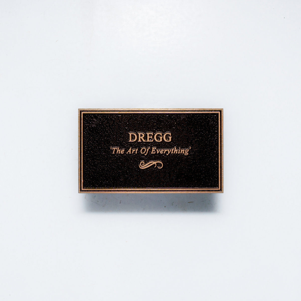 The Art Of Everything | DREGG