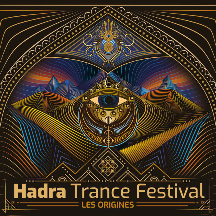 V.A - Hadra Trance Festival 2022 | Hadra Crew | Hadra Records