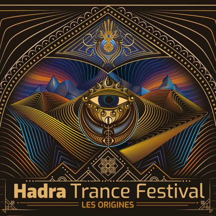 V.A - Hadra Trance Festival 2022 | Hadra Crew | Hadra Records