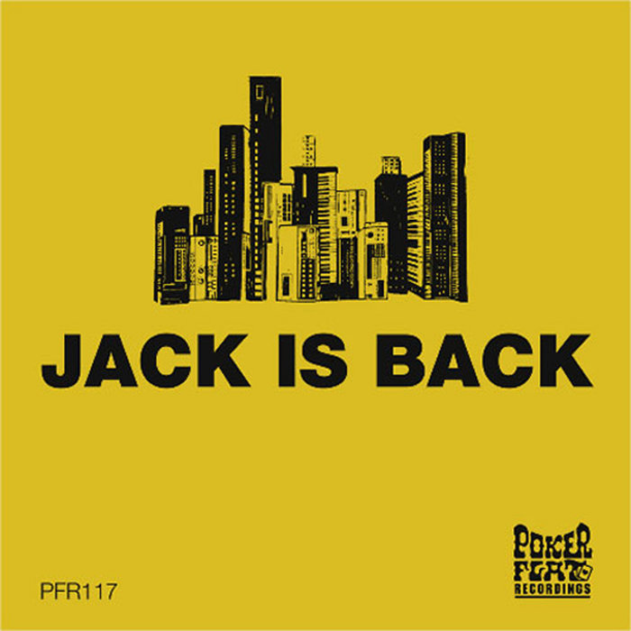 Jack Is Back | Various Artists | Poker Flat Recordings