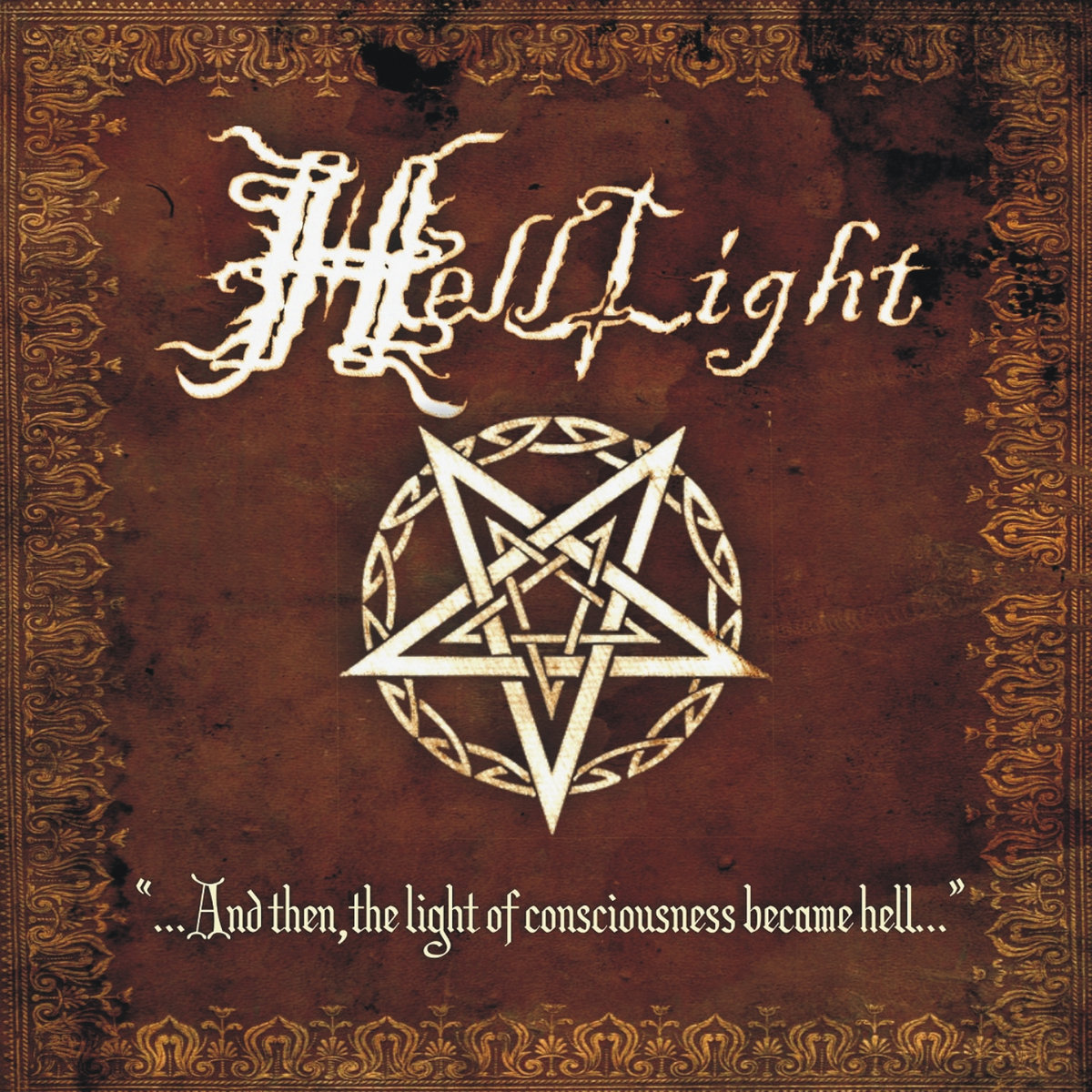 …And Then, The Light Of Consciousness Became Hell… | Helllight ...