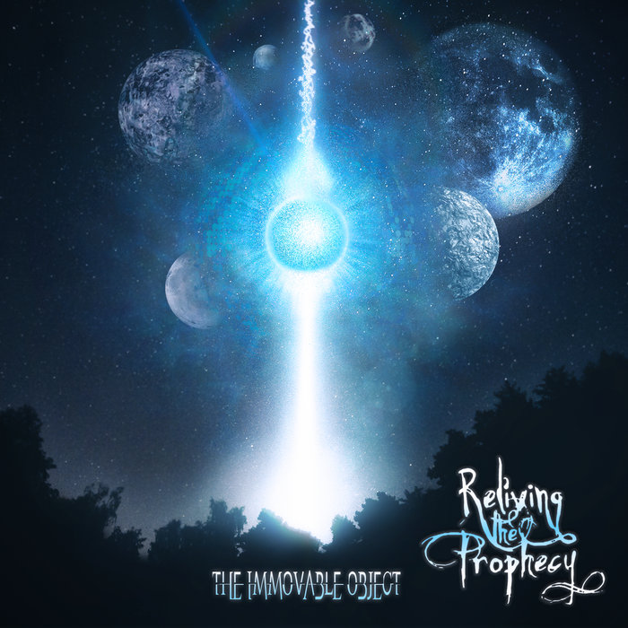 The Immovable Object | Reliving the Prophecy