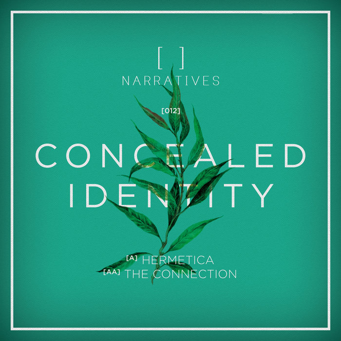 Narratives 012 - Concealed Identity - A) Hermetica / AA) The Connection ...