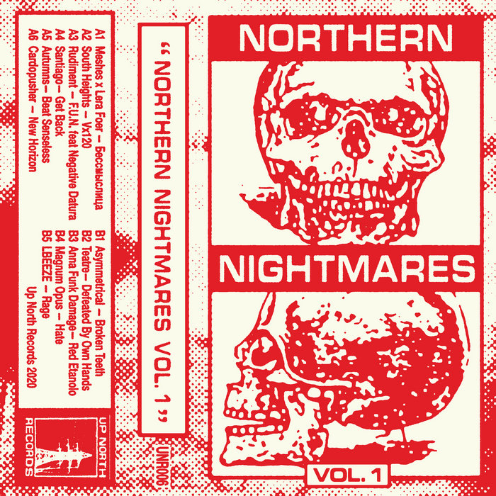 V/A - Northern Nightmares Vol.1 (UNR006) | Various Artists | Up North ...