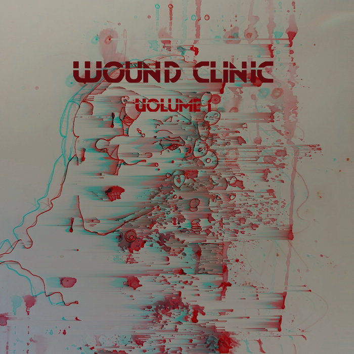 Volume 1 | Wound Clinic | Chop Records