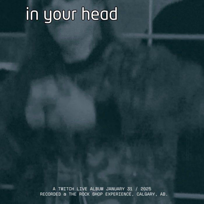in your head | Twitch
