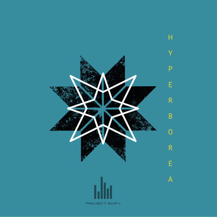 Hyperborea Ep Project Edify