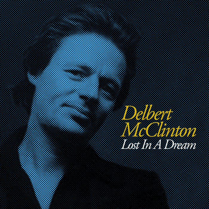 Lost in a Dream | Delbert McClinton