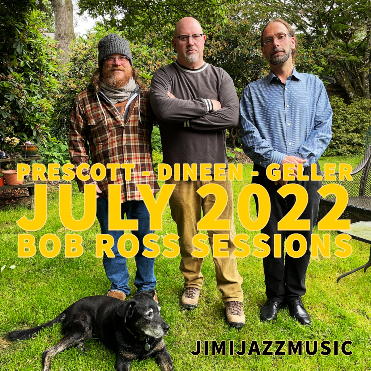 PDG July 2022 Bob Ross Sessions | PDG - Prescott Dineen Geller | Jimi Jazz