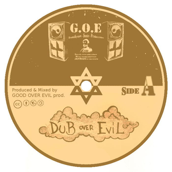 Dub over evil | Good over evil prod. | Good Over Evil Prod.