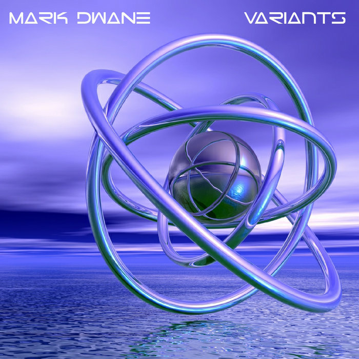 Variants | Mark Dwane