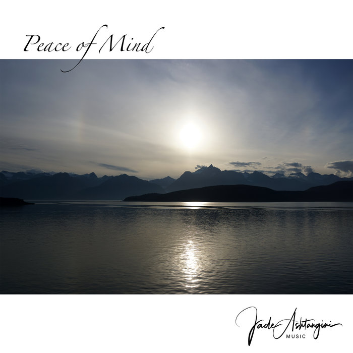 Peace of Mind | Jade Ashtangini