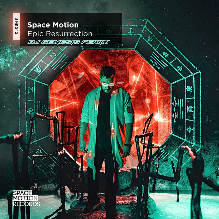 Space Motion - Epic Resurrection (dj genesis breaks remix) | DJ Genesis