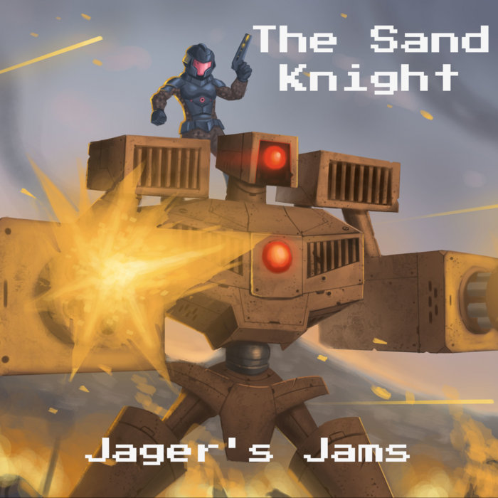 The Sand Knight: Jager's Jams | Mike Matarazzo