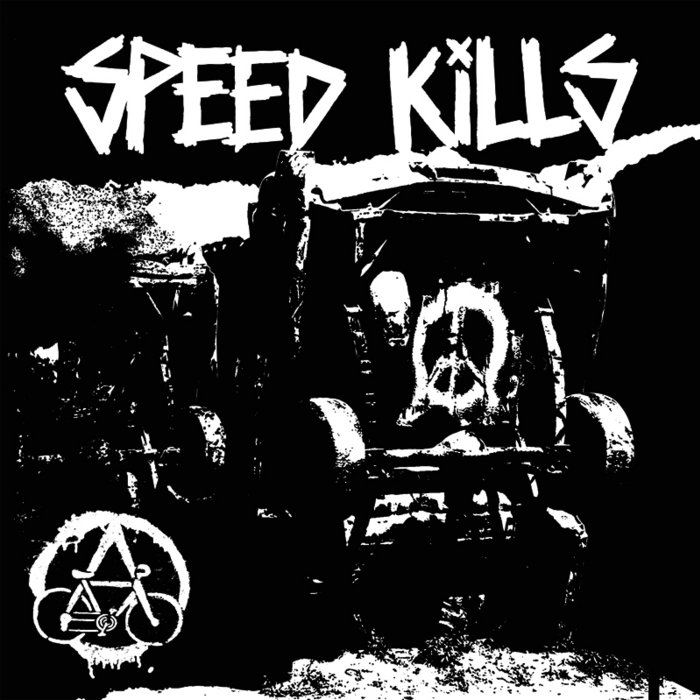 Speed Kills 7" | Speed Kills