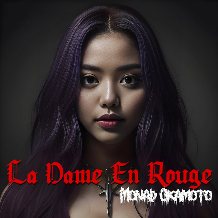 La Dame En Rouge | Monad Okamoto