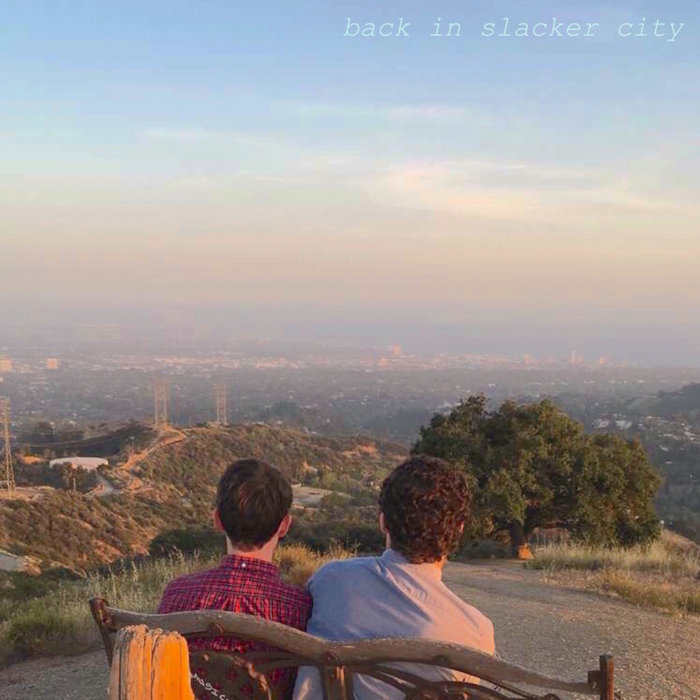 Back In Slacker City | Cashel O'Malley