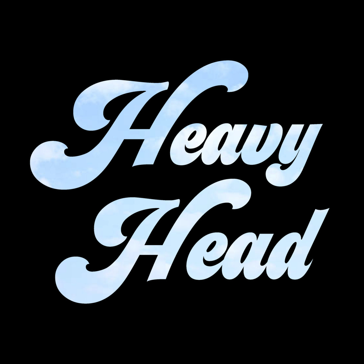 Heavy Head | Heavy Head