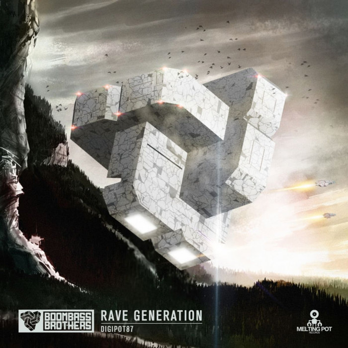 Rave Generation EP [Melting Pot] | Boombassbrothers