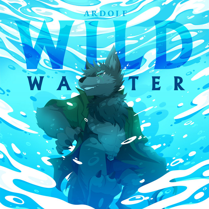 Wild Water | Ardolf